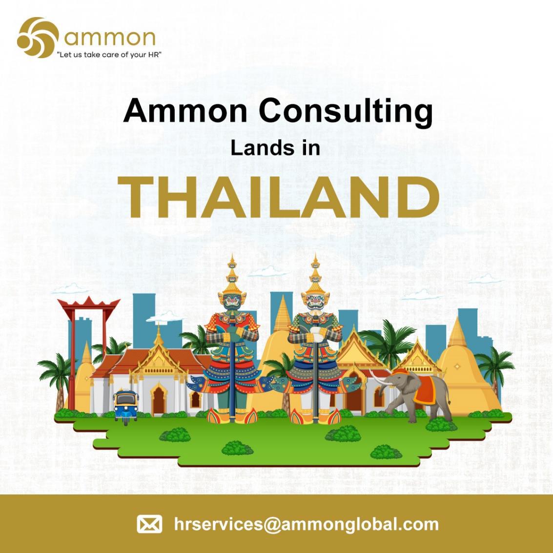 Ammon Consulting Lands in Thailand Now - Ammon | HR Outsourcing Services